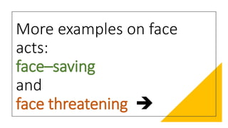 Lecture9 Politeness and face.pptx