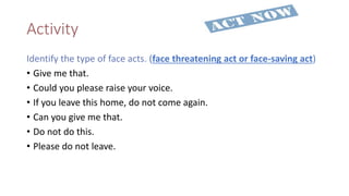Lecture9 Politeness and face.pptx