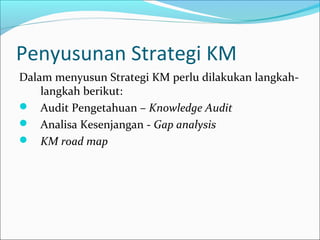 manajemen pengetahuan - Lecture 9 strategi dan pengukuran | PPT