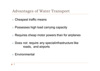 Lecture 9 (Water Transport).pptx | Rail Travel | Travel Type