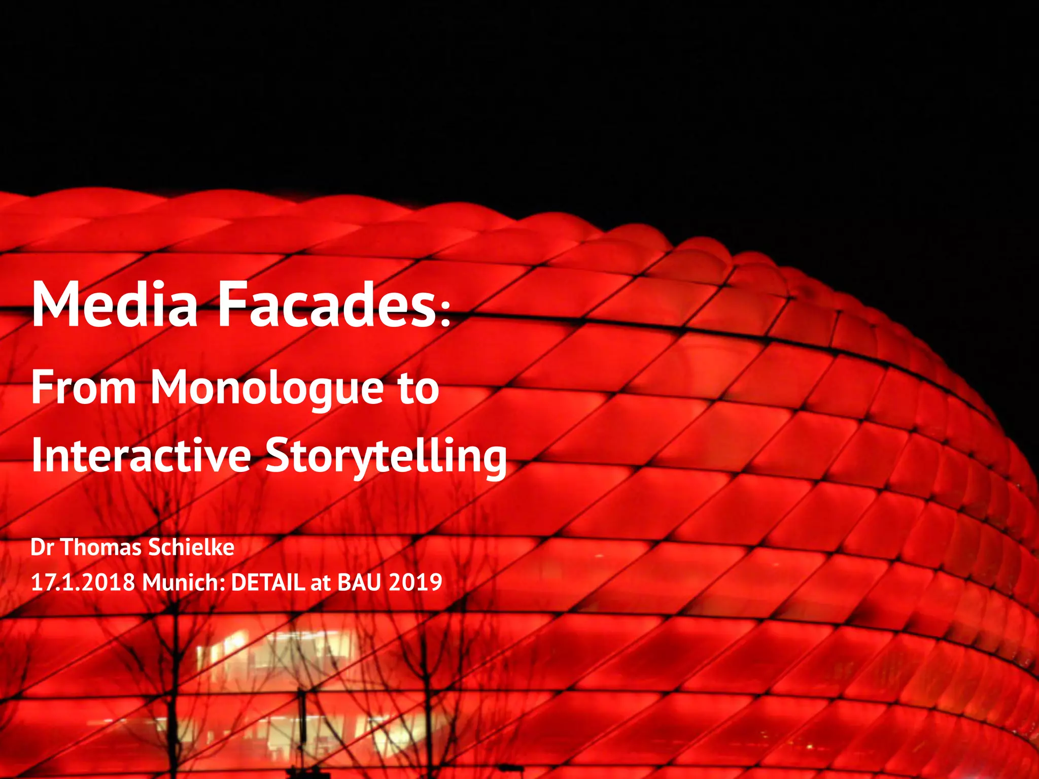 Media Facades: From Monologue to Interactive Storytelling | PPT