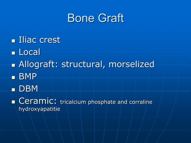 BMP bone morphogenic protein in spinal surgery | PPT