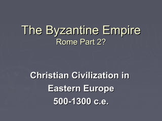 Byzantine Empire | PPT
