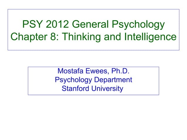 General Psychology Chapter 8: Thinking and Intelligence | PPT