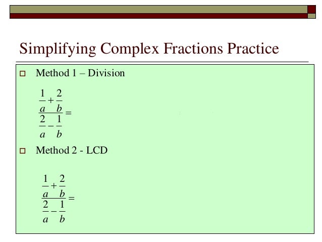 Lecture Complex Fractions Simplify lecture-complex-fractions-simplify