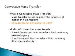 CONVECTIVE Convective Mass Transfer.pptx | Chemistry | Science