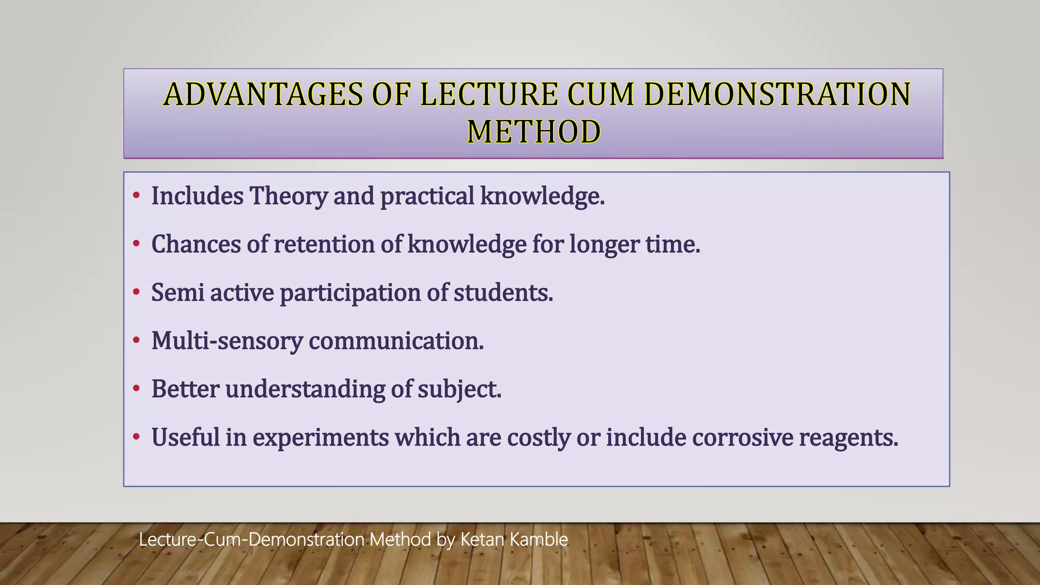 Lecture cum demonstration method | PPT