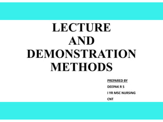Lecture AND demonstration METHODS | PPTX