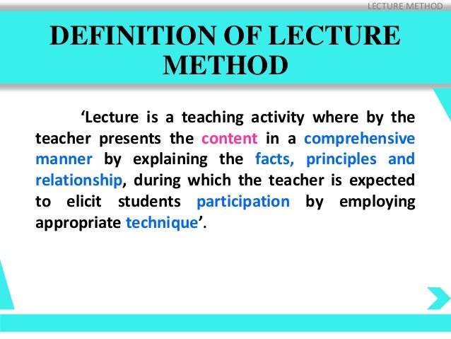 Lecture AND demonstration METHODS
