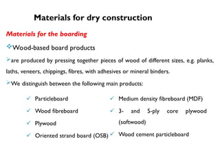 Lecture dry construction.pptxfjkfegîgsstui | PPT