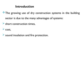 Lecture dry construction.pptxfjkfegîgsstui | PPT