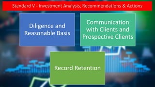 Lecture E - Standard V Investment Analysis, Recommendations, and ...