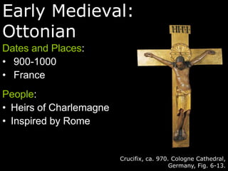 Lecture, Early Medieval & Romanesque Europe | PPT