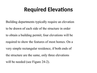 lecture eight, elevations and their plans | PPTX