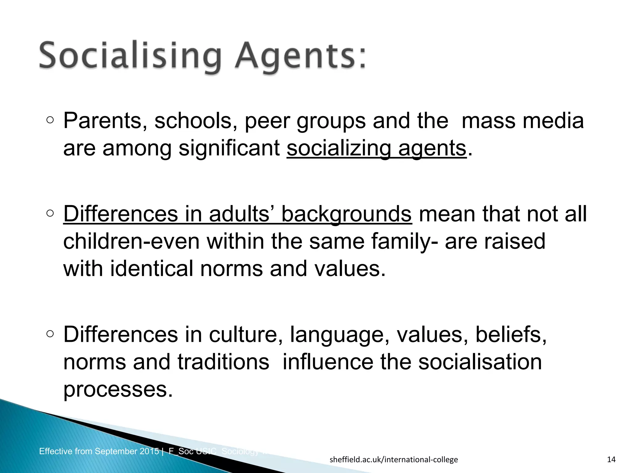 Lecture eight, identity and socialisation | PPT