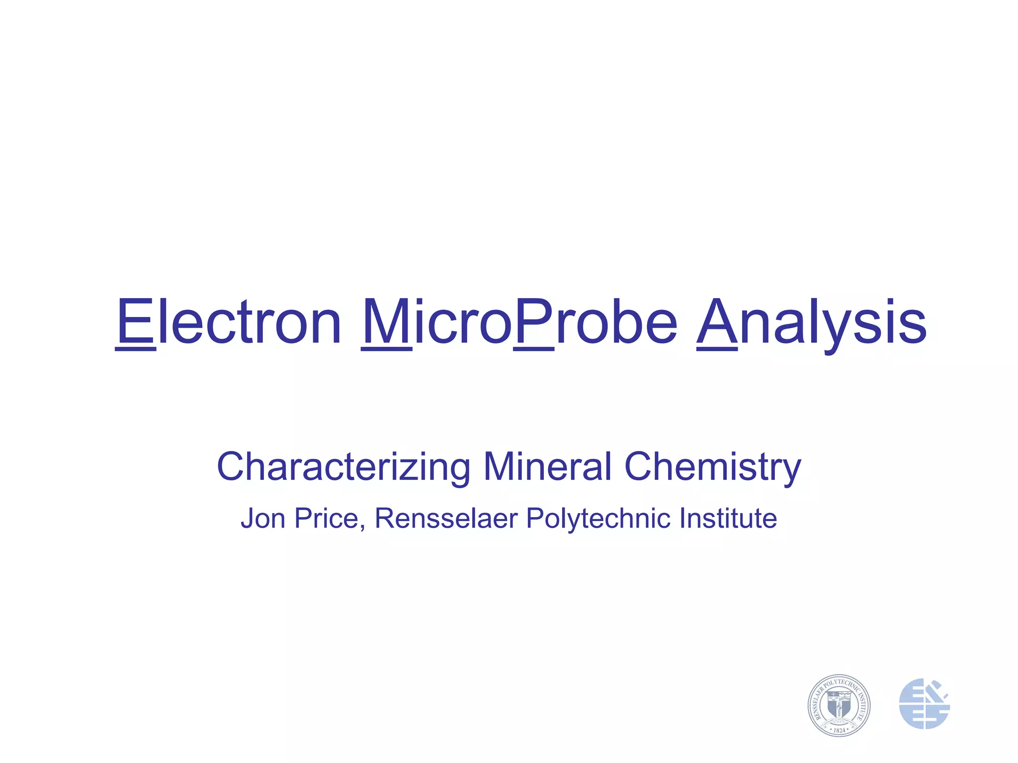 Microprobing with electrons | PPT