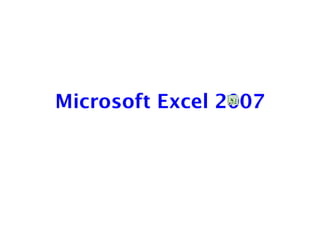 Lecture excel2007 | PPT