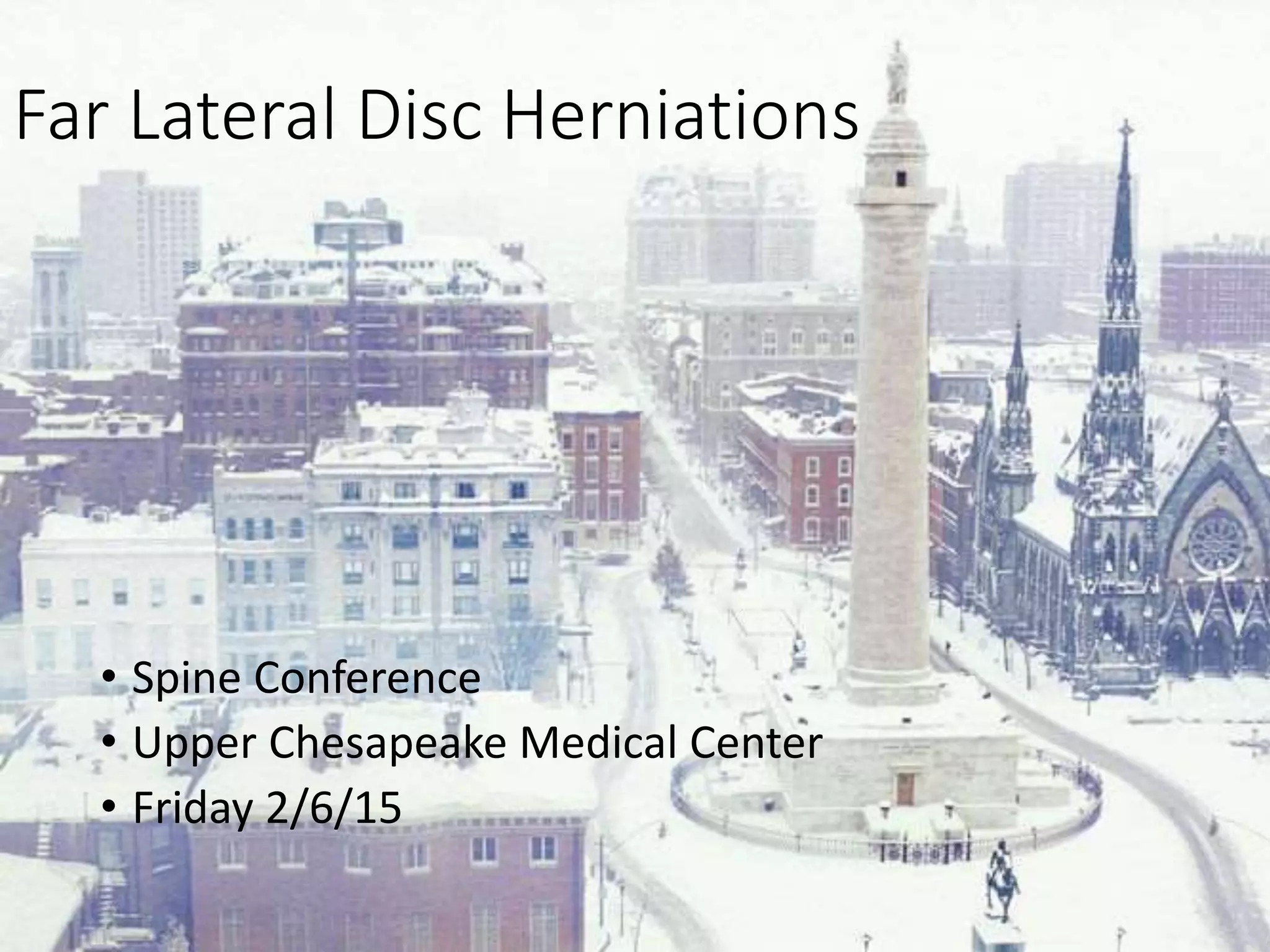 Lecture far lateral disc herniations | PPTX