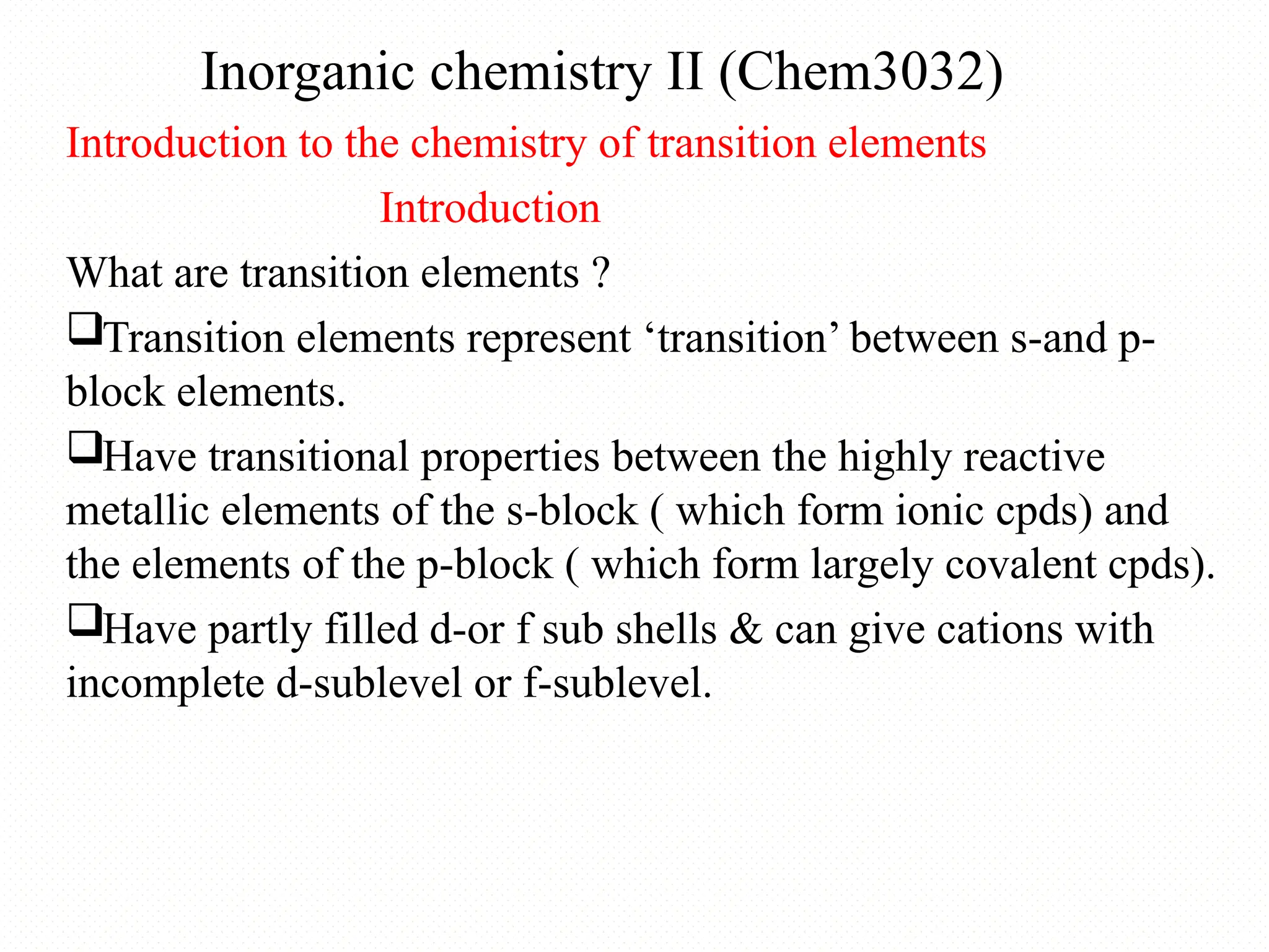Lecture I - Introduction to transition elements - E.ppt