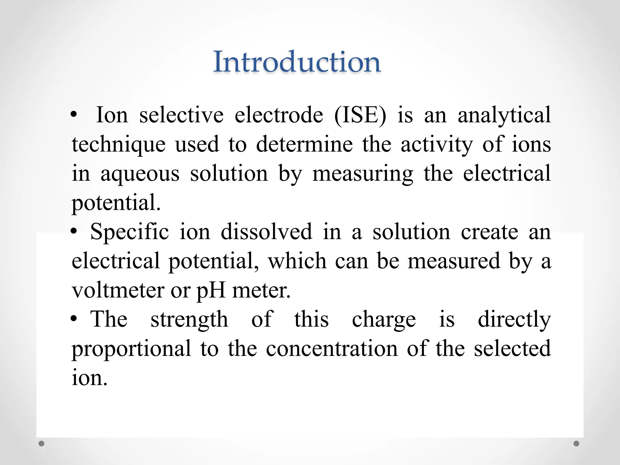 potentiometry and ion selective electrodes | PPTX