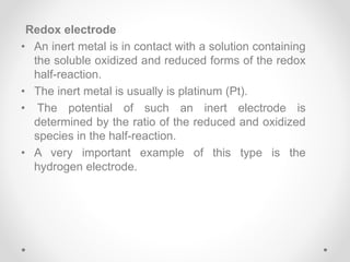 potentiometry and ion selective electrode | PPTX