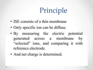 potentiometry and ion selective electrode | PPTX
