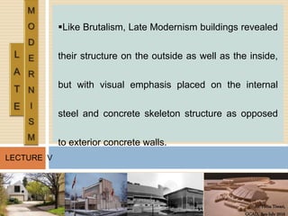 Lecture iv late modernism | PPTX