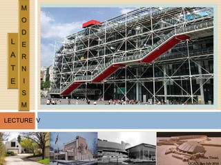 Lecture iv late modernism | PPTX