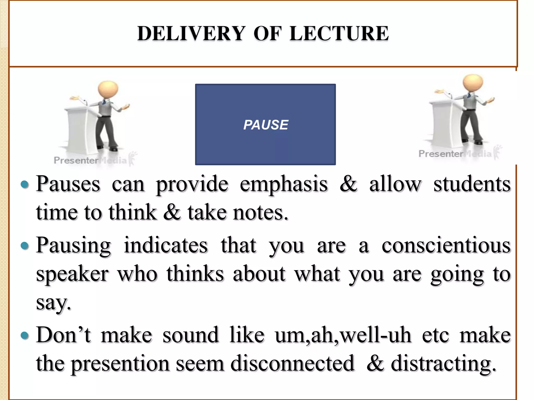 Lecture method of teaching | PPTX