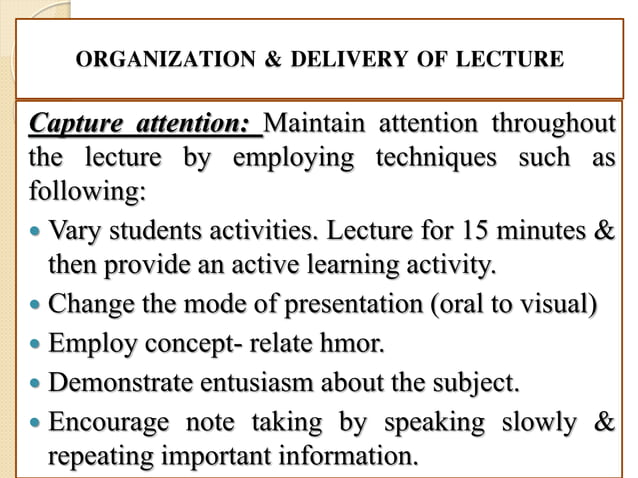 Lecture method of teaching | PPTX