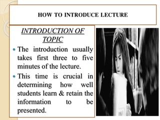 Lecture method of teaching | PPTX