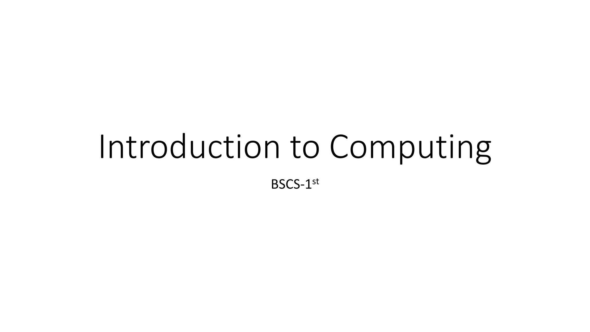 Introduction to computing for BSCS 1.pdf