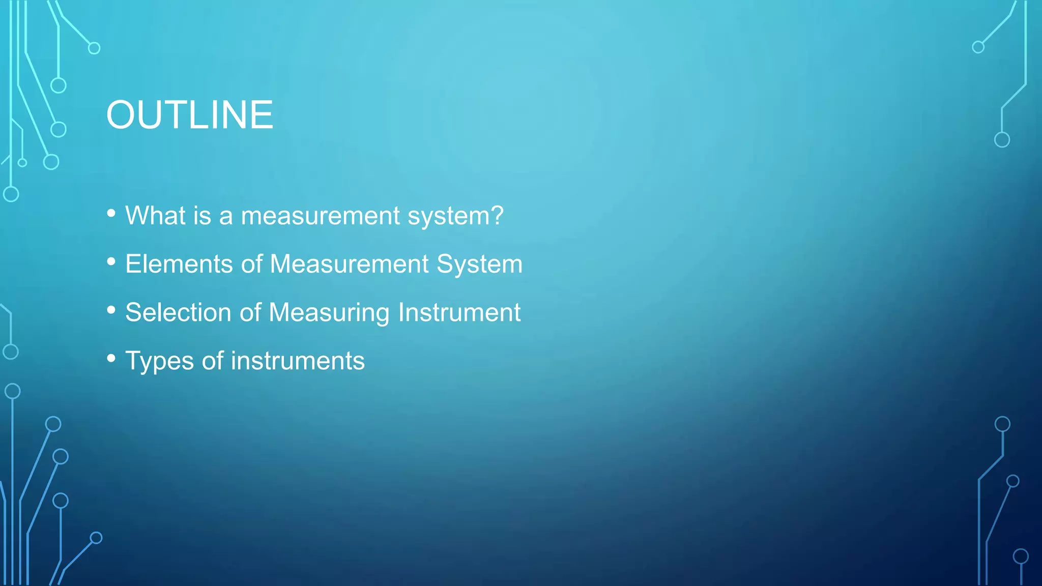 Instrumentation & Measurement: An Introduction about Measurement ...