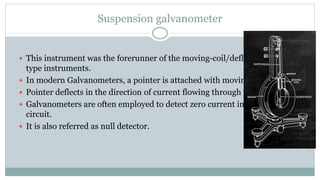 Instrumentation & Measurement: Electromechanical Instruments | PPTX