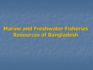 Marine&FreshWater_Resources_Summer_14.ppt