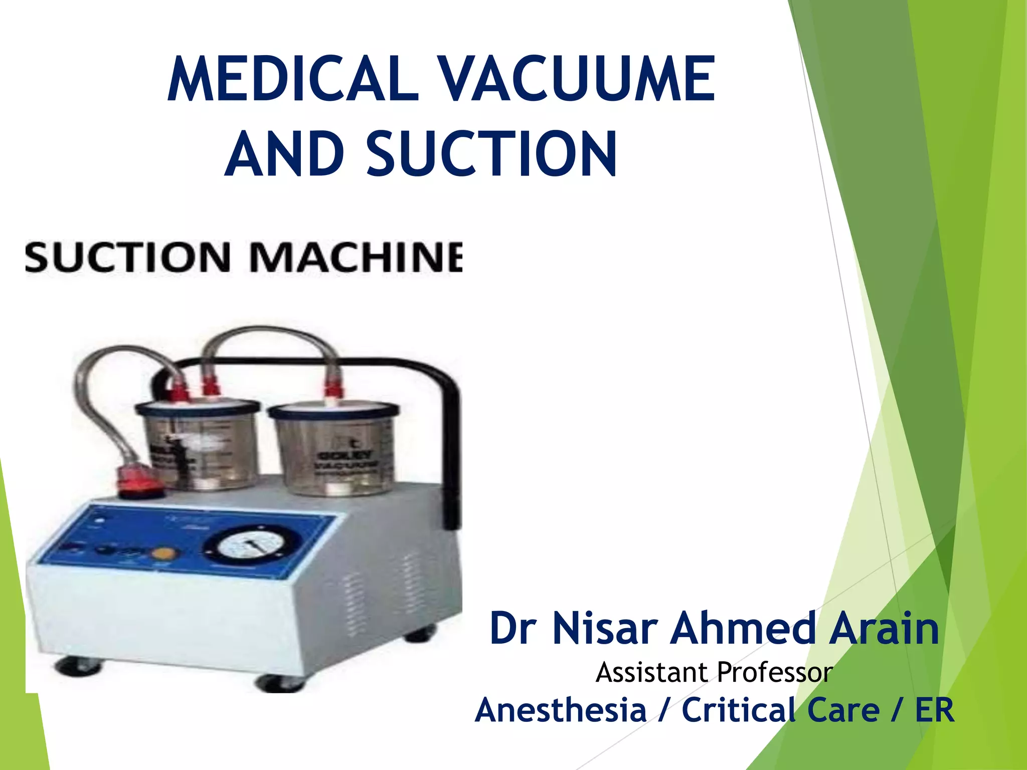 #Lecture medical vacuum and suction | PPTX | Lung and Respiratory ...