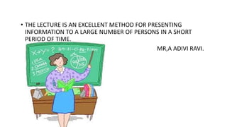 Lecture method | PPTX