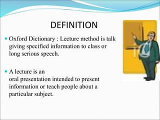 Lecturemethod 160714110013 | PPT