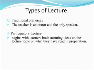 Lecturemethod 160714110013 | PPT