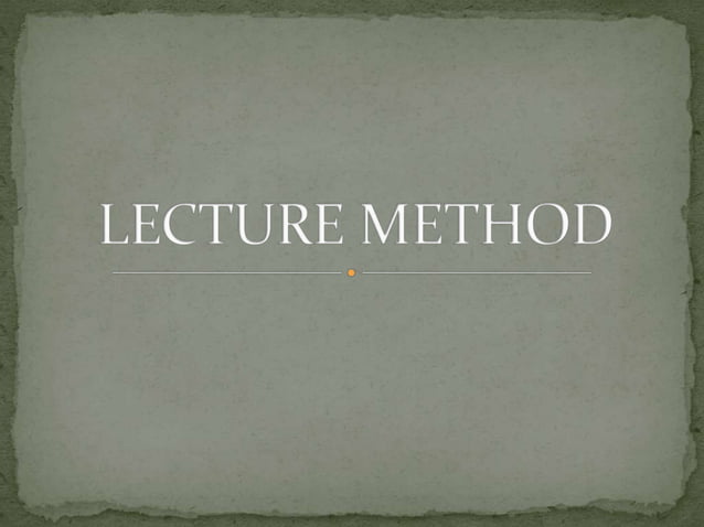 Lecture method | PPT