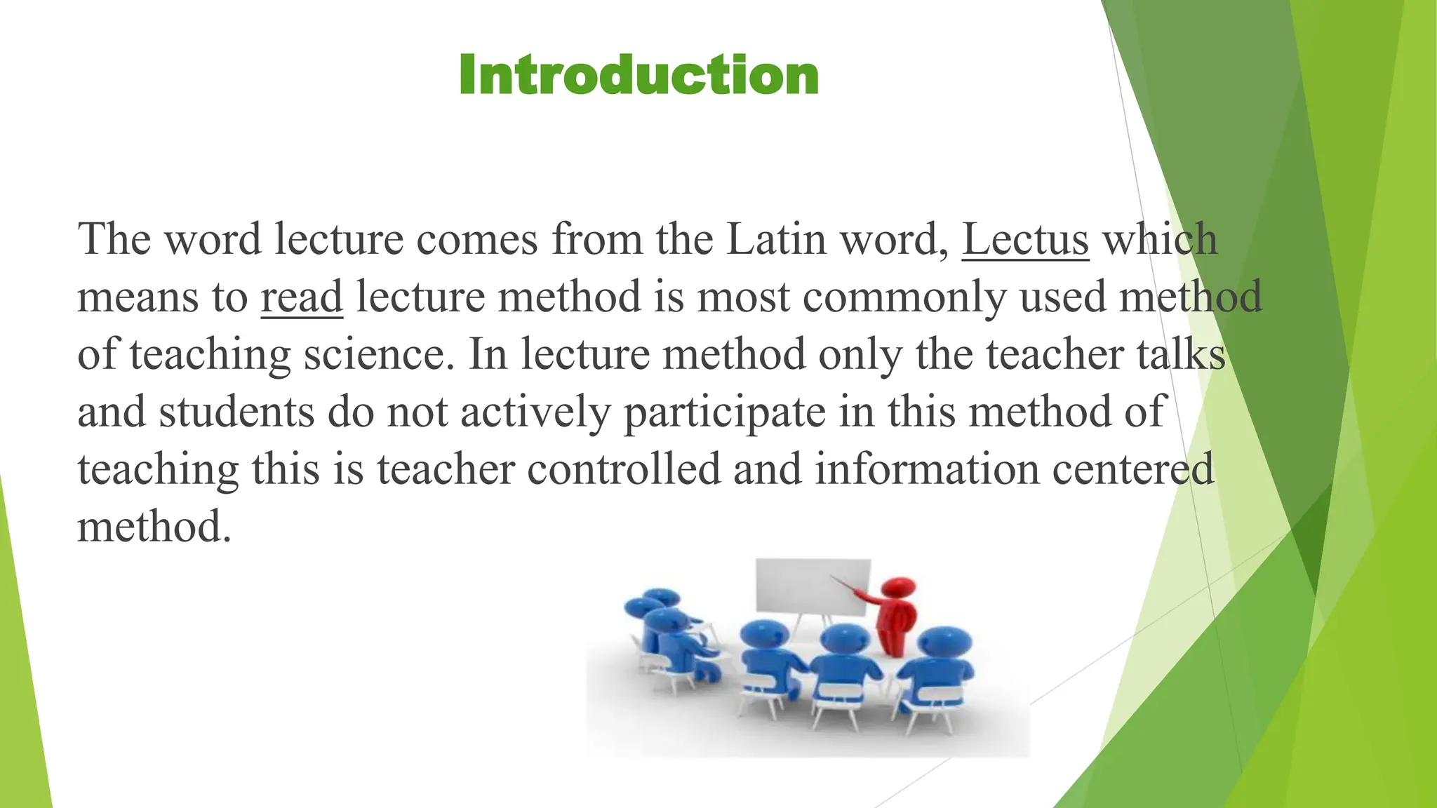 lecture Method lecture method advantage lecture cum discussion method lecture method ...