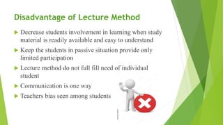 lecture Method lecture method advantage lecture cum discussion method lecture method ...