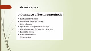 Lecture method unit 6 3rd year bsc nursing | PPTX