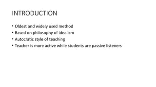 Teaching method -Lecture method in nursing. | PPTX