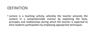 Teaching method -Lecture method in nursing. | PPTX