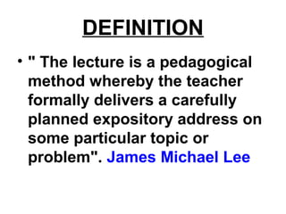 Lecture Method of Teaching | PPT