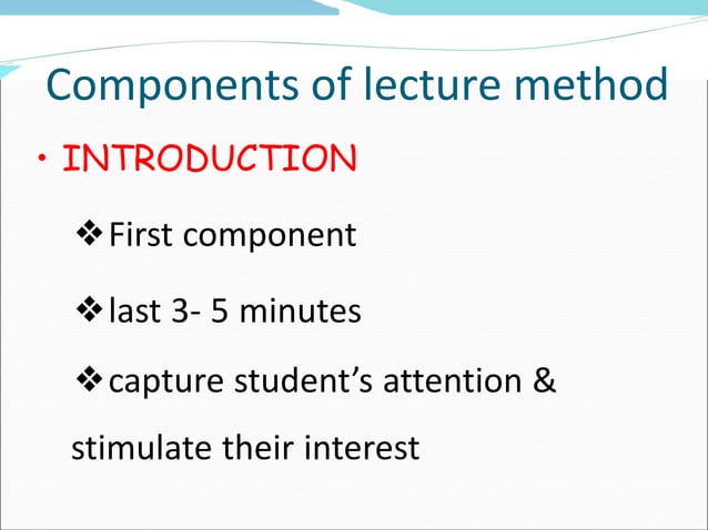 Lecture method ppt | PDF | Educational Assessment | Education