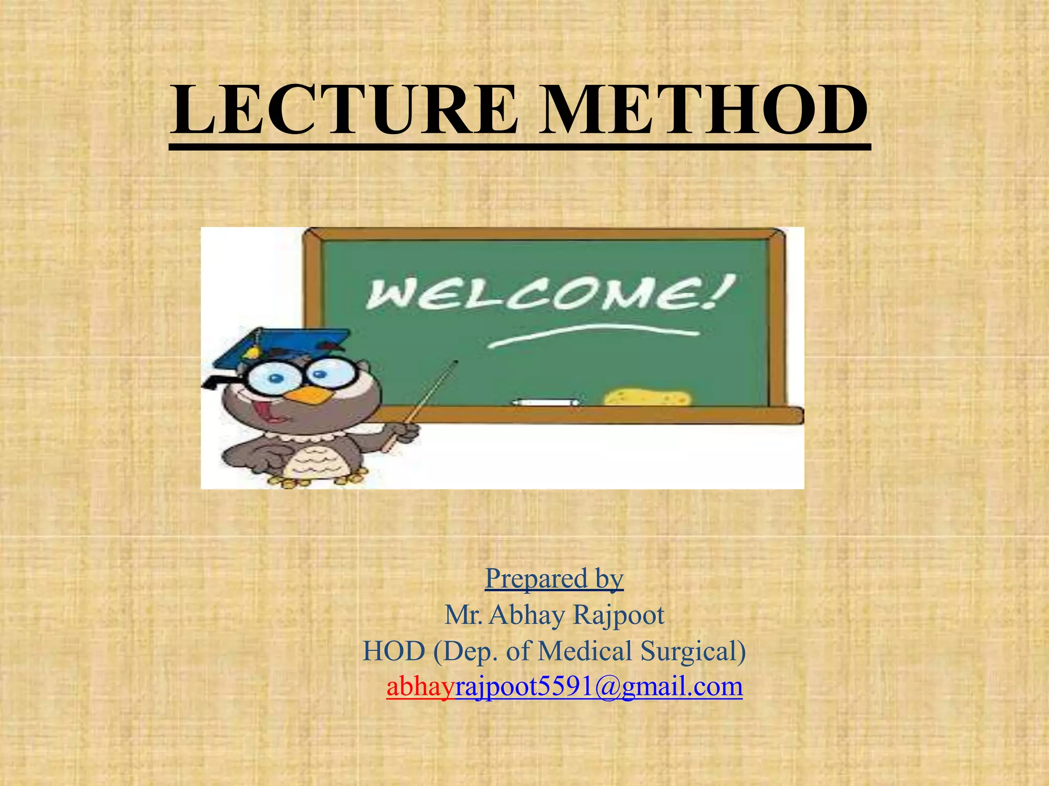 Lecture method | PPTX