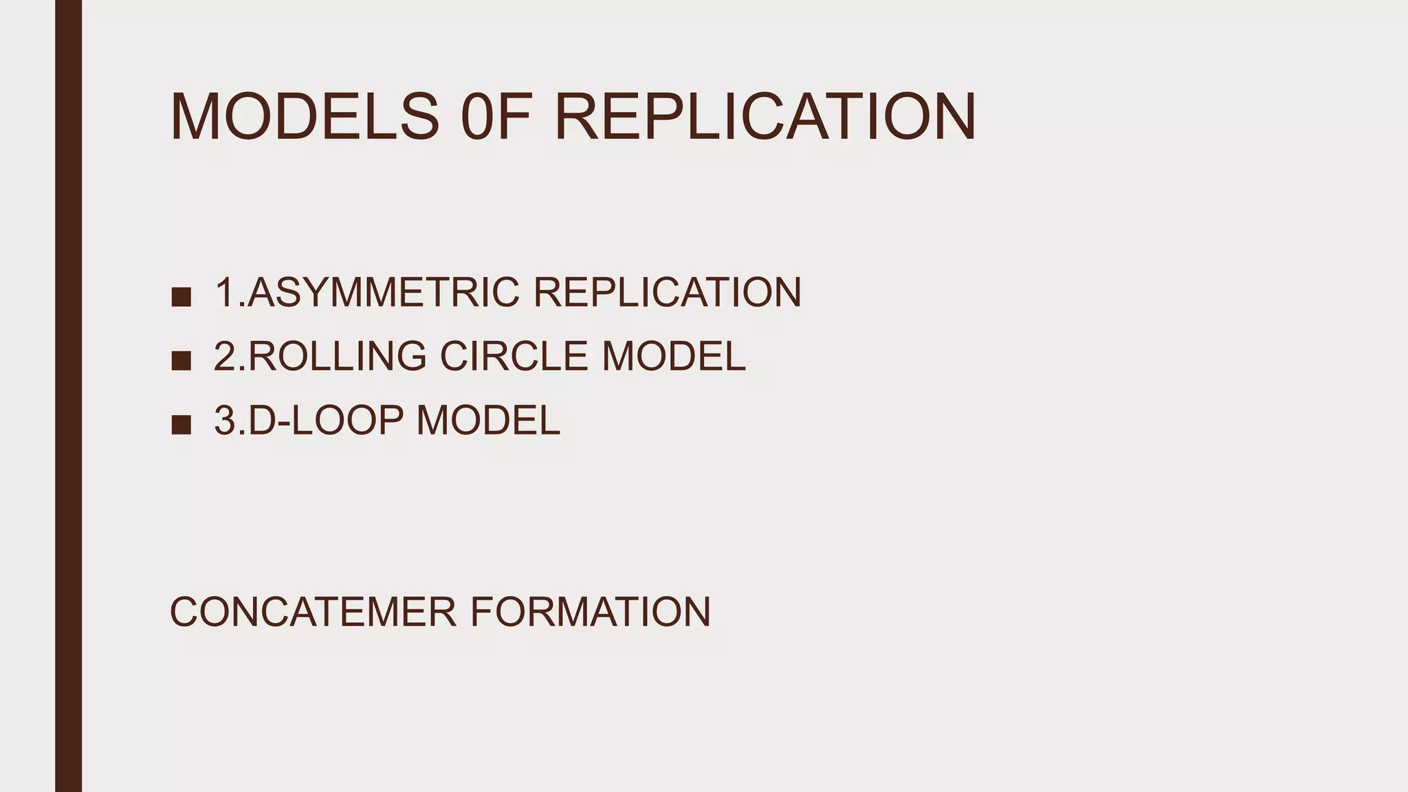 MODELS OF REPLICATION | PDF