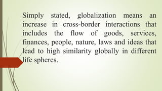 Lecture no. 4 a globalization | PPTX